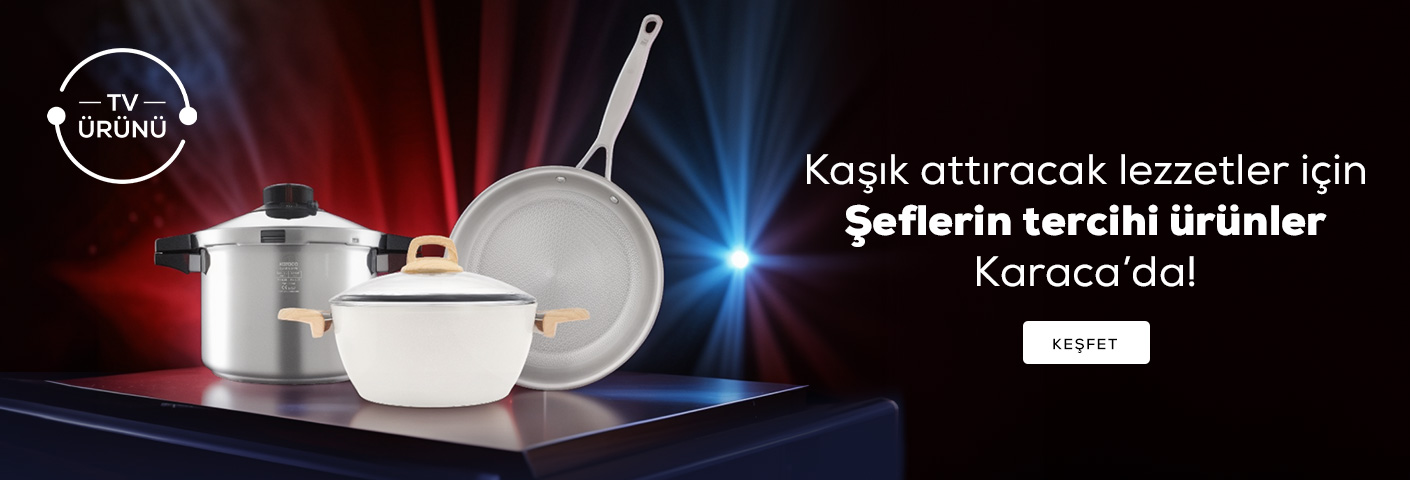 Karaca: Mutfak, Sofra ve Küçük Ev Aletleri | Evinize Değer Katın